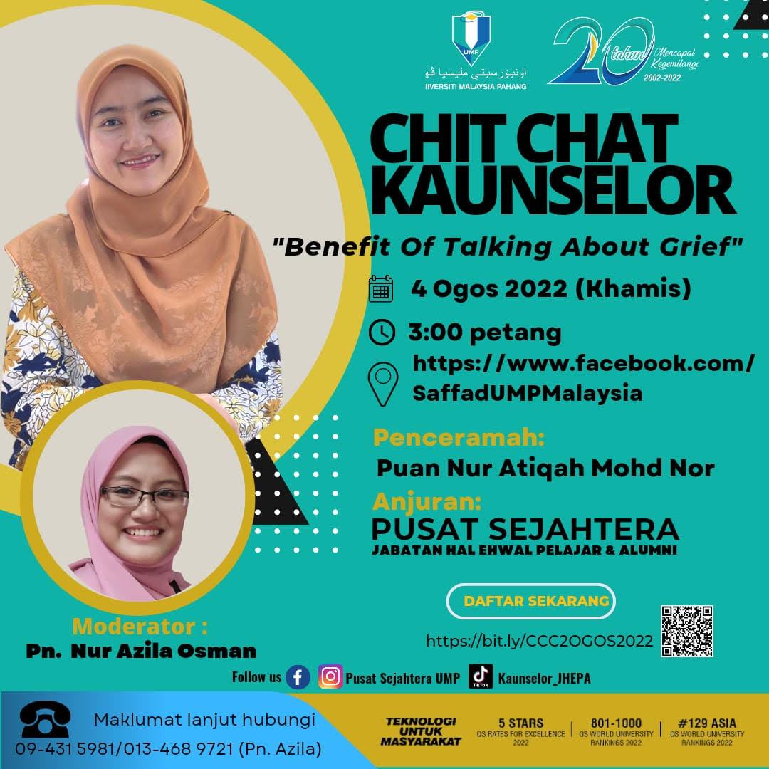 CHIT CHAT KAUNSELOR : BENEFIT OF TALKING ABOUT GRIEF' | Official Events of Universiti Malaysia ...